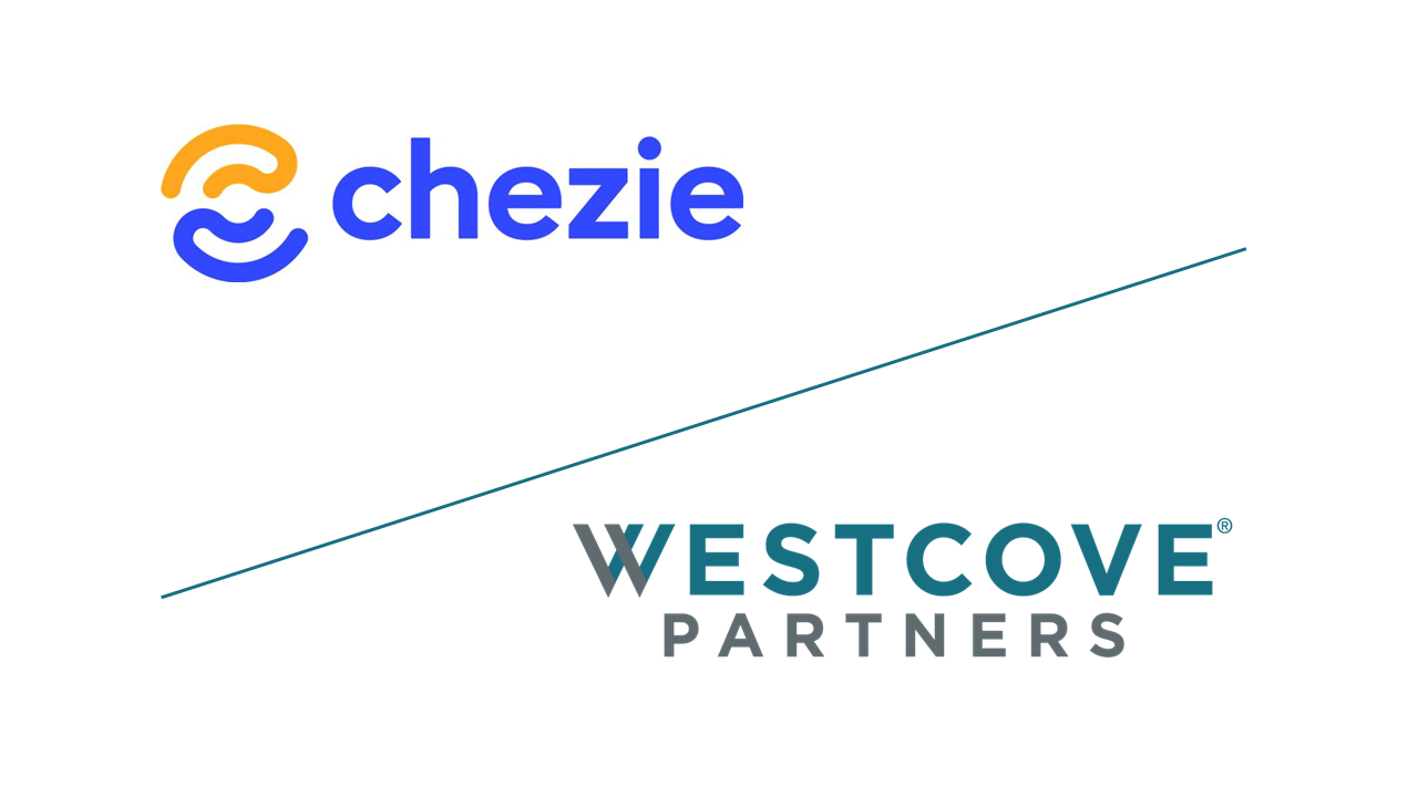Westcove Invests in Chezie - Westcove